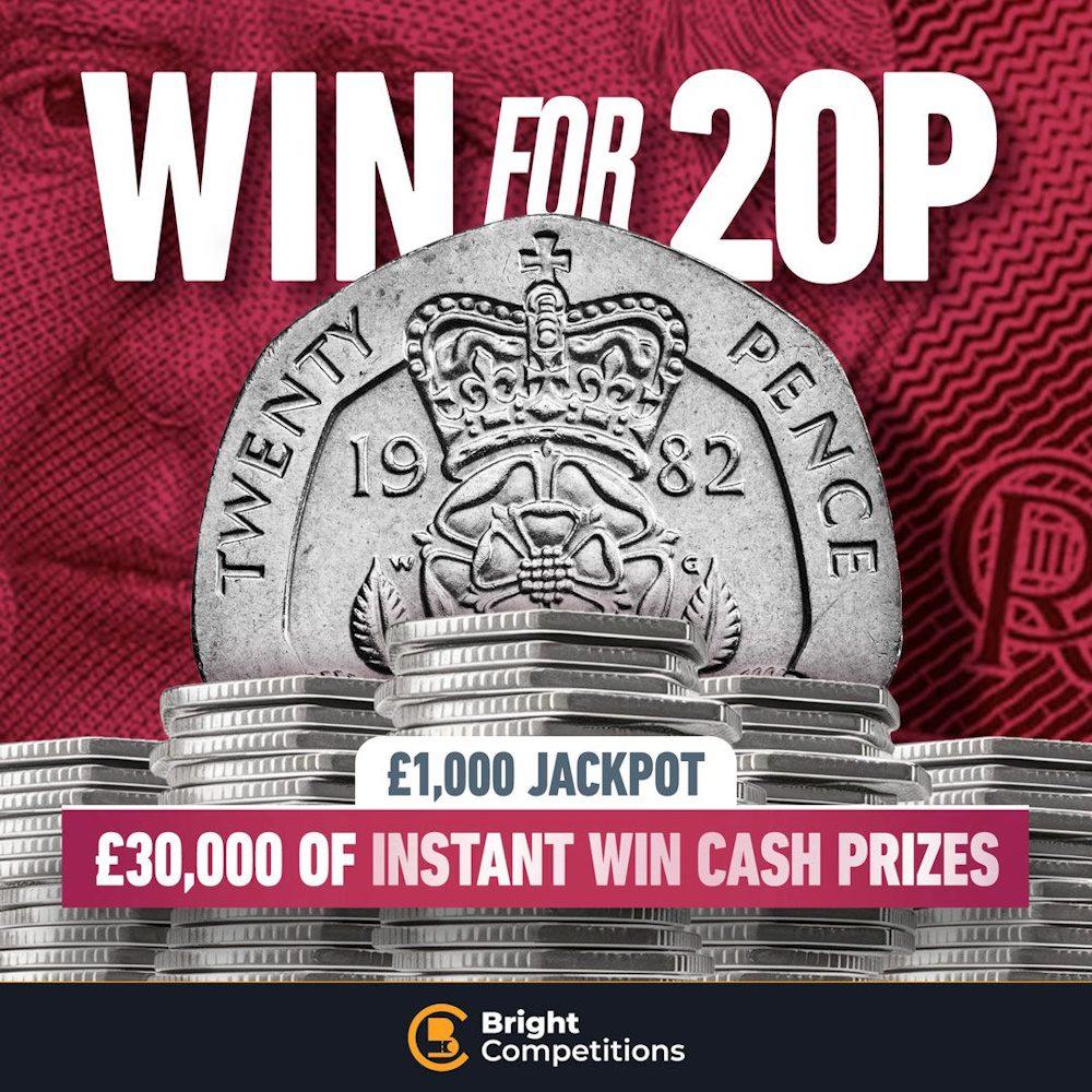 £30,000 Instant Win 20p Competition - 113 Instant Wins & £1,000 Jackpot ...