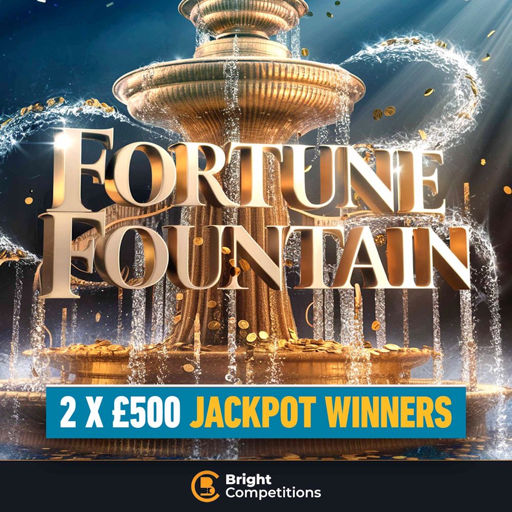 Fortune Fountain - 69 Instant Wins Worth £10,000 & 2x £500 Jackpots ...