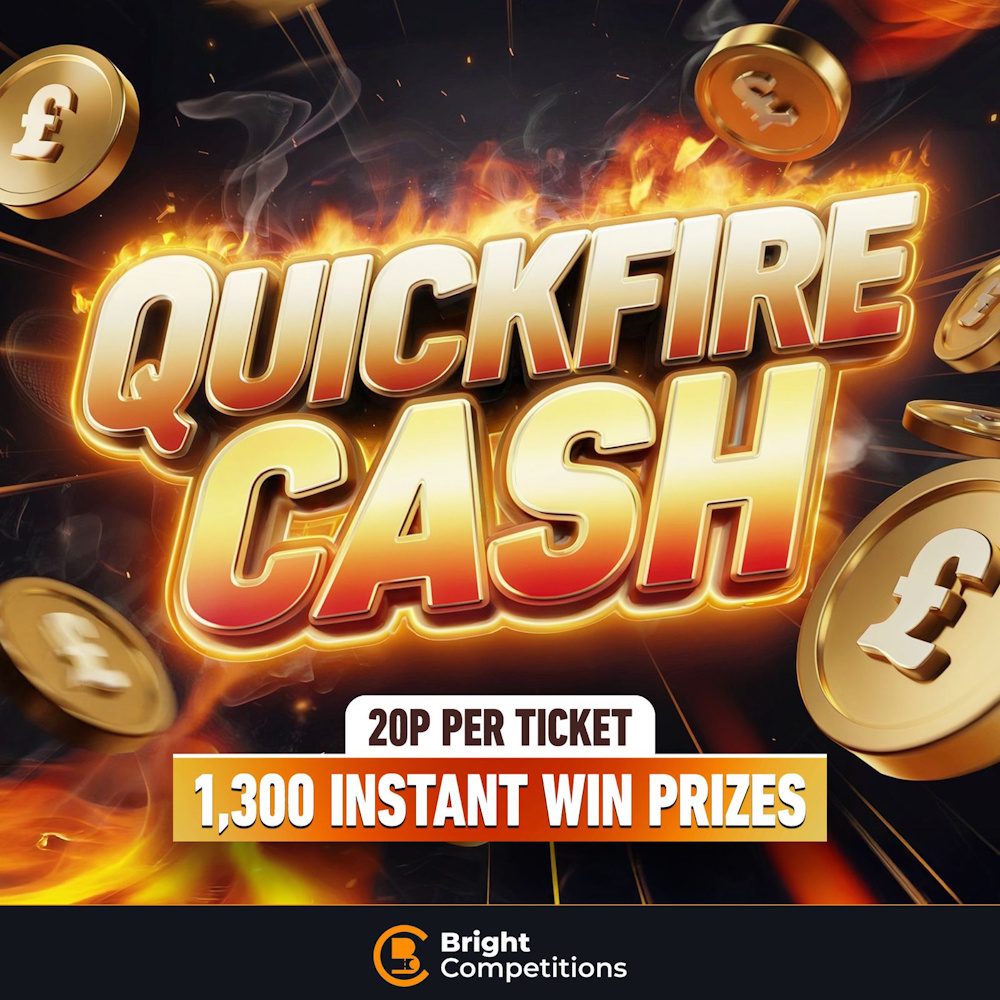 Quick Fire Cash! – 1,300 Instant Wins! & £1,000 Jackpot - 20p - Bright ...
