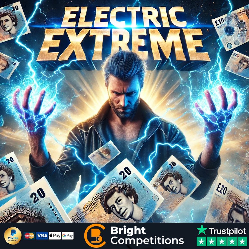 Electric Extreme - 123 Instant Wins & £50 Main Prize - Bright Competitions